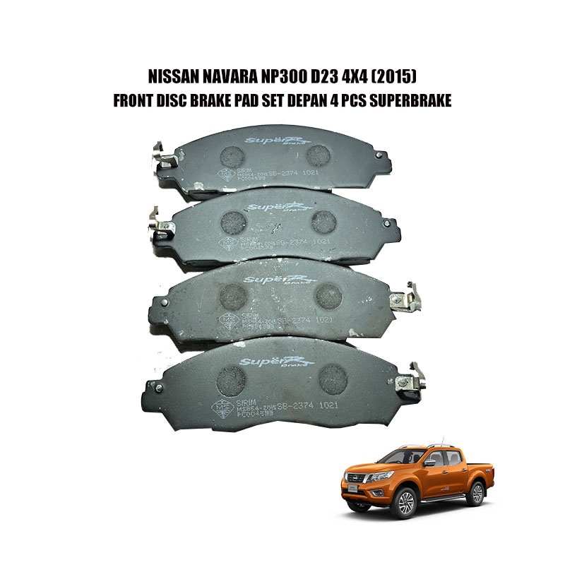 NISSAN NAVARA NP300 D23 4X4 (2015) FRONT DISC BRAKE PAD SET DEPAN 4 PCS ...