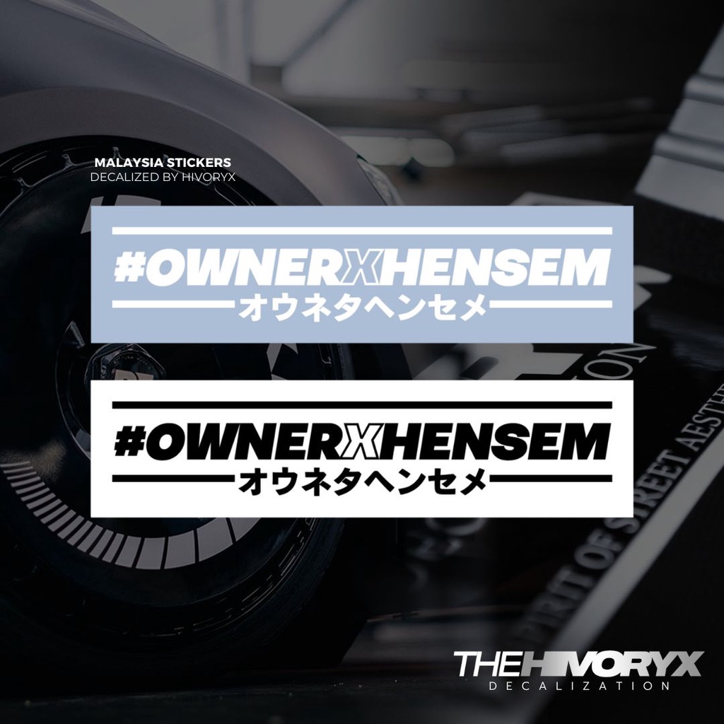 「#OWNER X HEMSEM」MALAYSIA SERIES CAR DECAL AUTOMOTIVE DIE-CUT VINYL ...