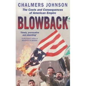[BnB] Blowback: The Costs and Consequences of American Empire by ...