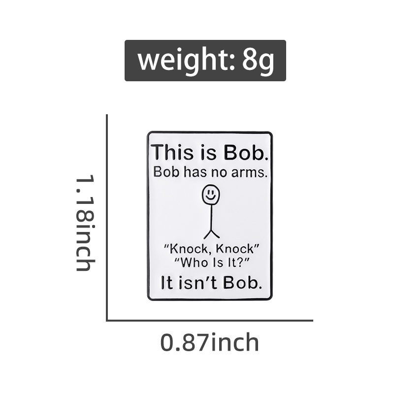 Creative This Is Bob Bob Has No Arms Enamel Pin Funny Graffiti Brooch ...
