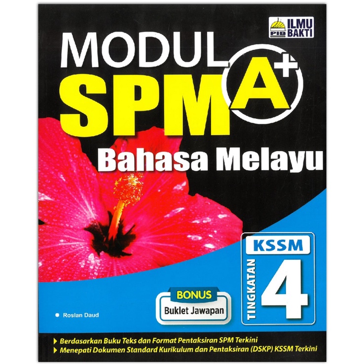 MODUL A+ SPM BAHASA MELAYU TINGKATAN 4 KSSM 2023 (ILMU BAKTI) | Shopee Malaysia