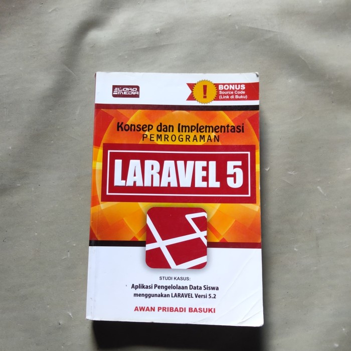 Computer Book, Concept & Implementation Of LARAVEL 5 Programming (Awan P.B) | Shopee Malaysia