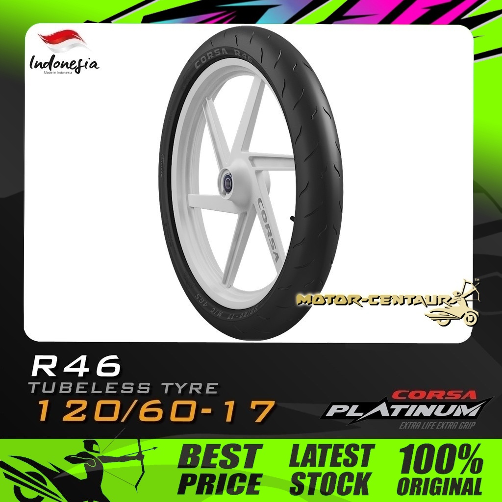 TAYAR CORSA PLATINUM TUBELESS TYRE R46 120/60-17 | Shopee Malaysia