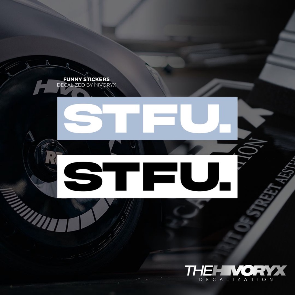 「STFU.」FUNNY SERIES CAR DECAL AUTOMOTIVE DIE-CUT VINYL STICKER ...