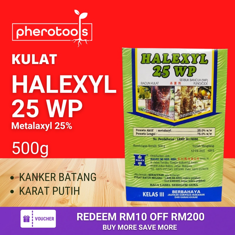 Pherotools HALEXYL 25WP (500g) Kulat Fungicide Reput Akar/ Kanker ...