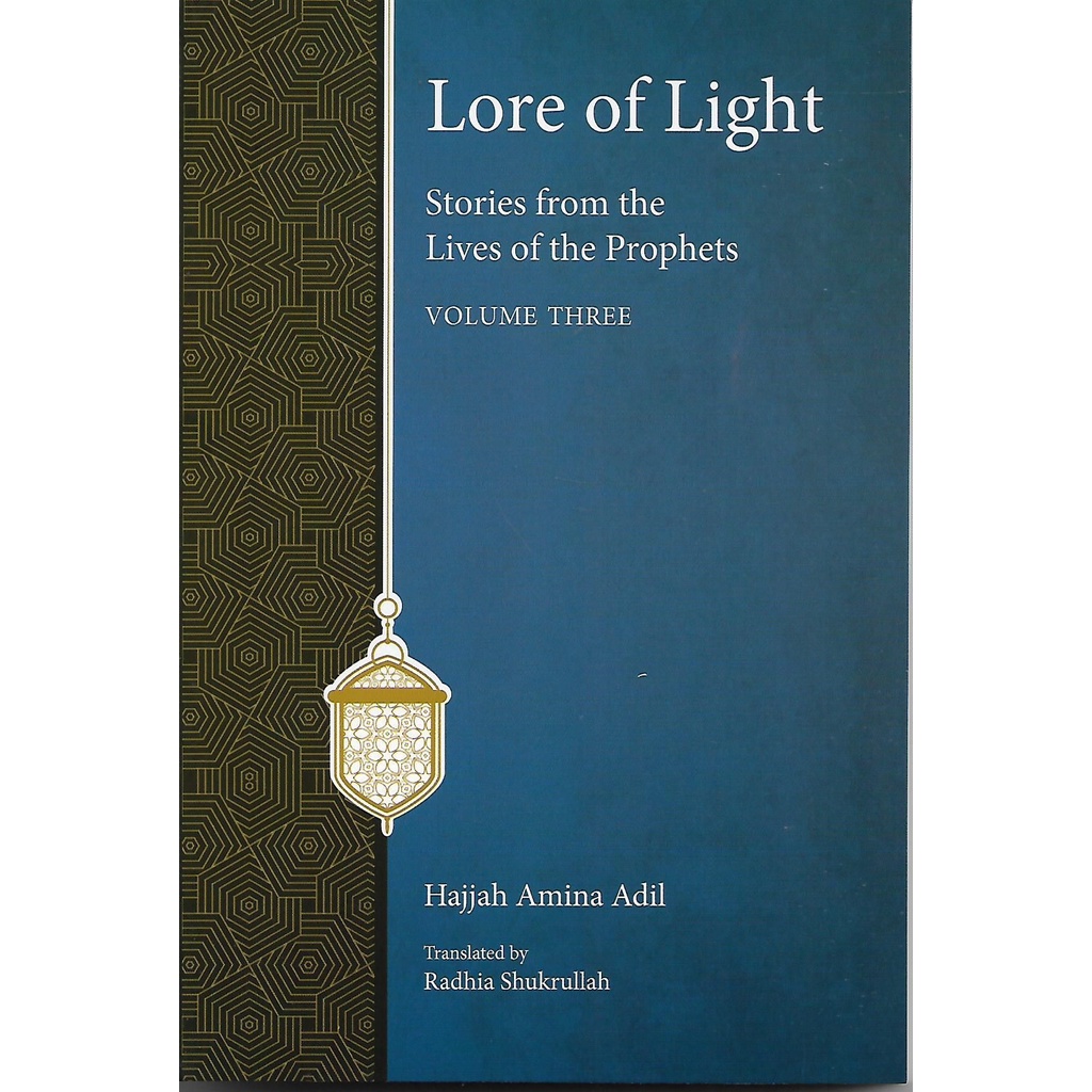 Lore of Light Volume 3 by Hajjah Amina Adil | Shopee Malaysia