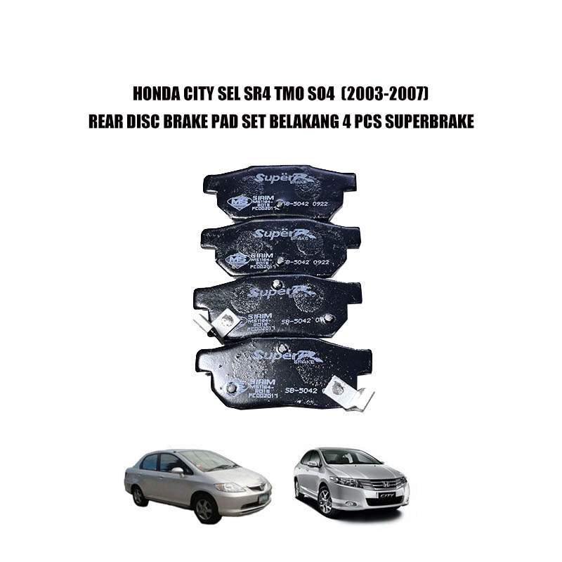 HONDA CITY SEL SR4 TMO SO4 (2003-2007) REAR DISC BRAKE PAD SET BELAKANG ...