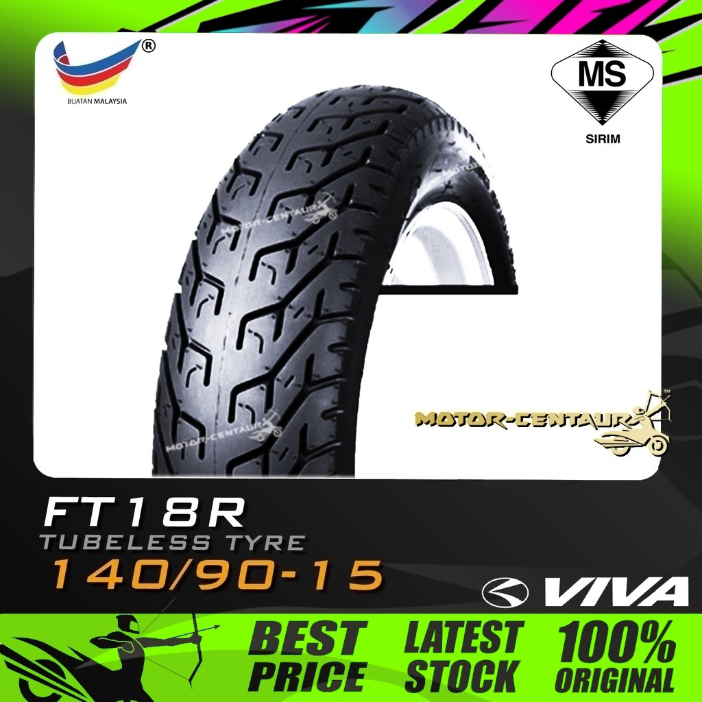 TAYAR VIVA TUBELESS TYRE FT18R 140/90-15 | Shopee Malaysia