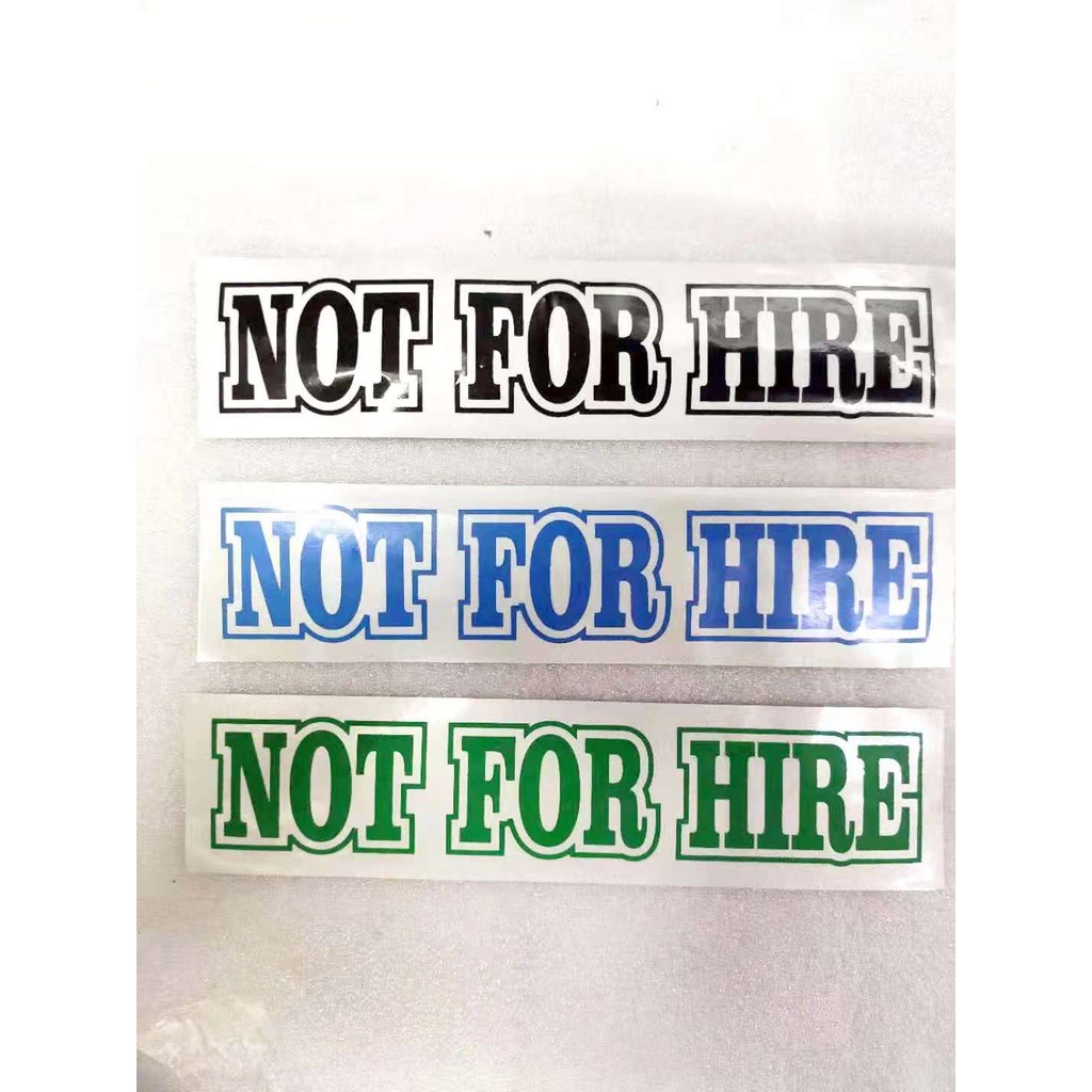 reflective stickers universal NOT FOR HIRE 1PCS | Shopee Malaysia