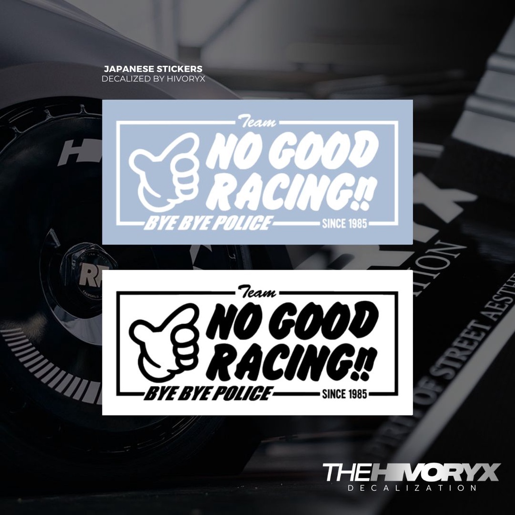 「TEAM NO GOOD RACING - KANJOZOKU」JDM JAPANESE CAR DECAL AUTOMOTIVE DIE ...