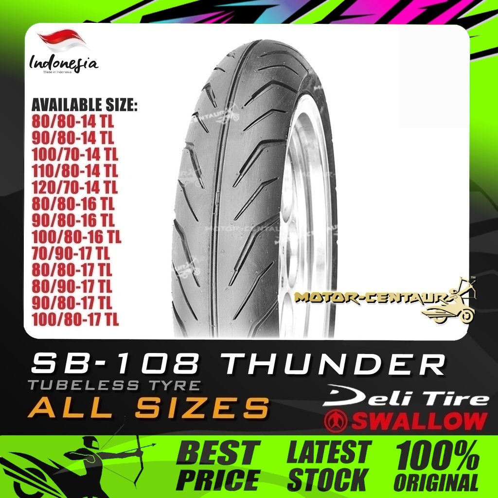 TAYAR SWALLOW SB108 THUNDER TUBELESS TYRE 70/90, 80/90, 90/80, 100/80 ...