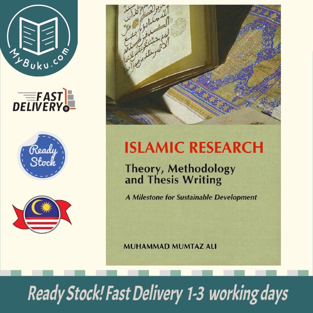 [MyBuku.com] Islamic Research: Theory, Methodology and Thesis Writing ...