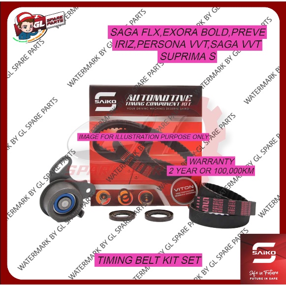 TIMING BELT KIT SET (SAIKO) PROTON SAGA FLX EXORA BOLD PREVE SAGA VVT ...