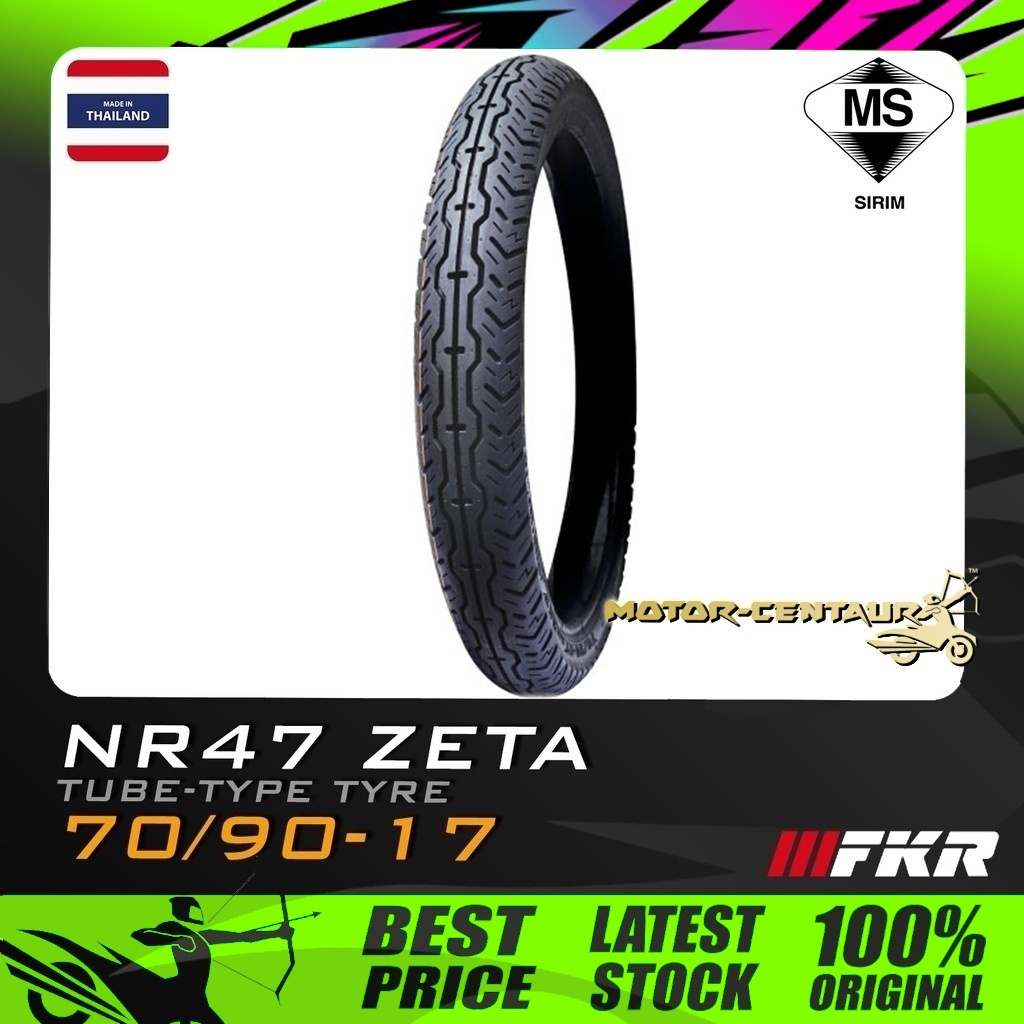 TAYAR FKR TUBE-TYPE TYRE NR47 ZETA 70/90-17 (BUNGA ORIGINAL EX5 ...