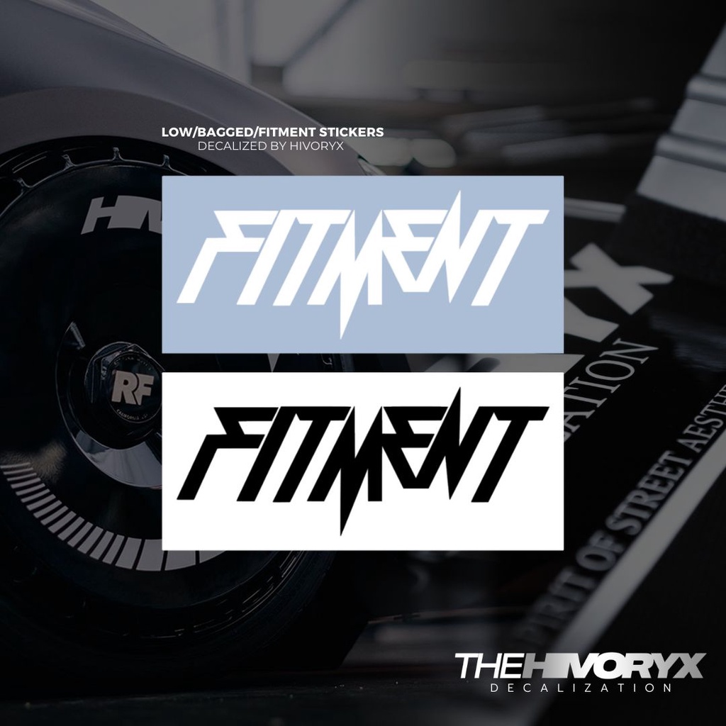「FITMENT」LOW / BAGGED / FITMENT SERIES CAR DECAL AUTOMOTIVE DIE-CUT ...