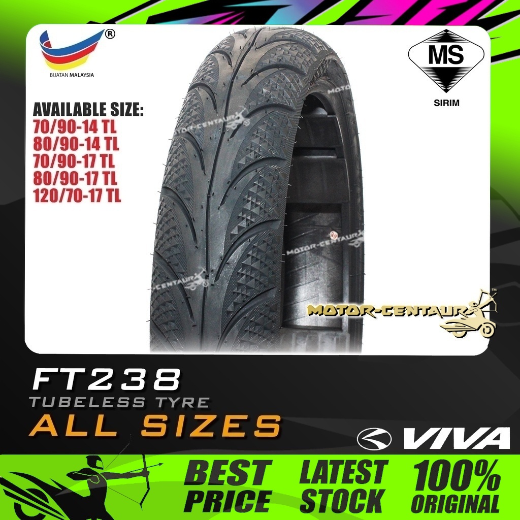 TAYAR MOTORSIKAL VIVA FT238 TUBELESS TYRE 70,80,90,120 - 14,17 (BUNGA ...