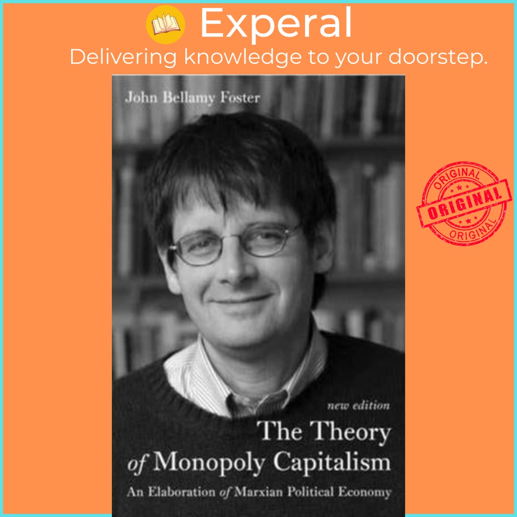 [English - 100% Original] - The Theory of Monopoly Capitalism : An ...