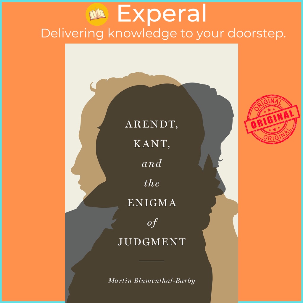 [English - 100% Original] - Arendt, Kant, and the Enigma of Judgment by Martin Blumenthal-Barby ...