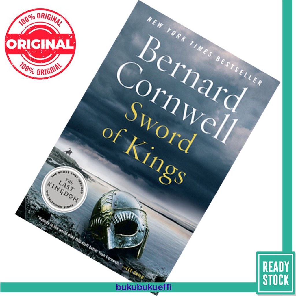 Sword of Kings: A Novel (The Last Kingdom #12) by Bernard Cornwell ...