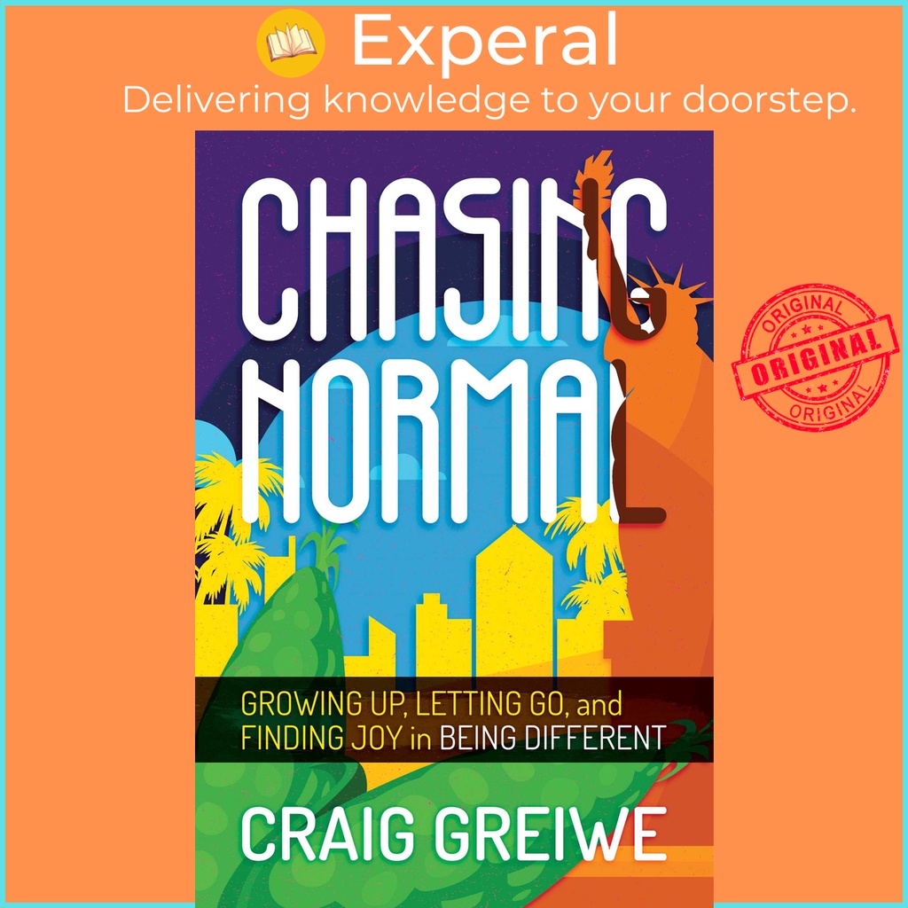 [English - 100% Original] - Chasing Normal - Growing Up, Letting Go, and Finding by Craig Greiwe ...