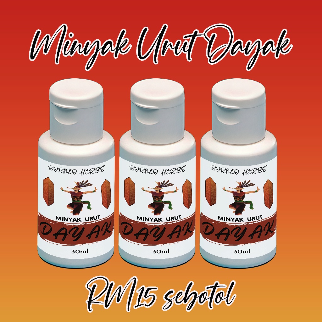 Minyak Urut Dayak Herba Borneo Rawat Masalah Saraf Sendi Otot Massage ...