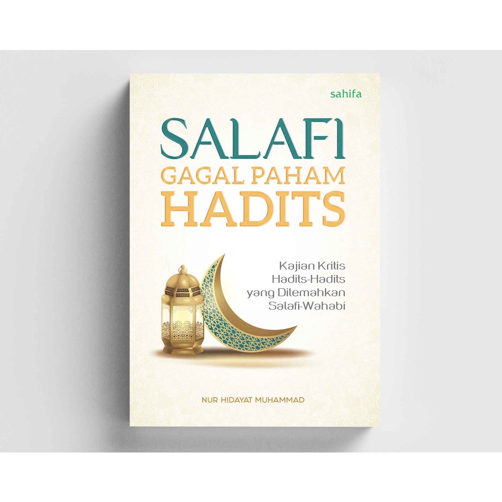 Salafi Failed To Understand The ORIGINAL Hadith Of The Publisher ...