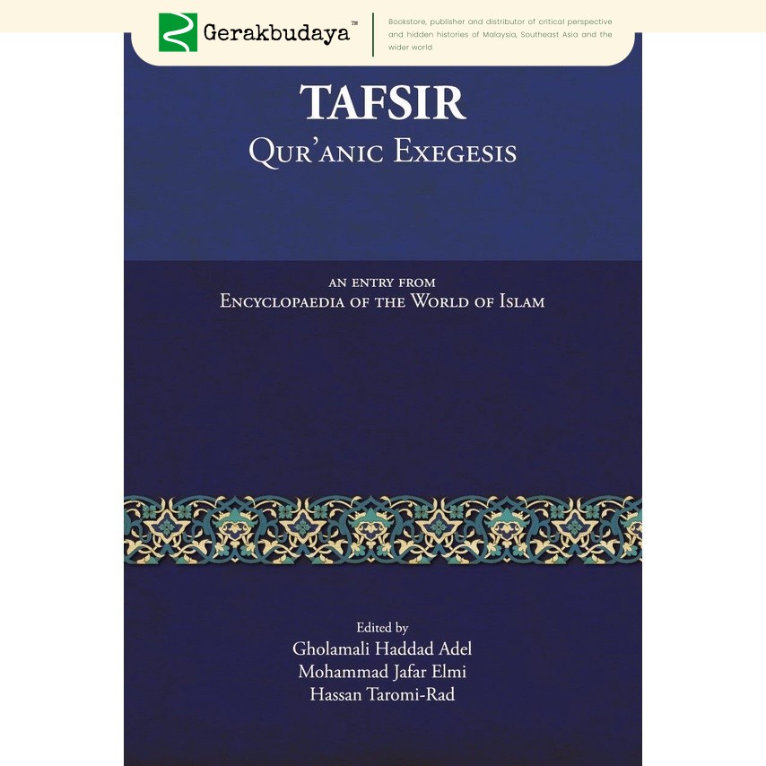 Tafsir: Qur’anic Exegesis by Gholamali Haddad Adel, Hassan Taromi-Rad ...