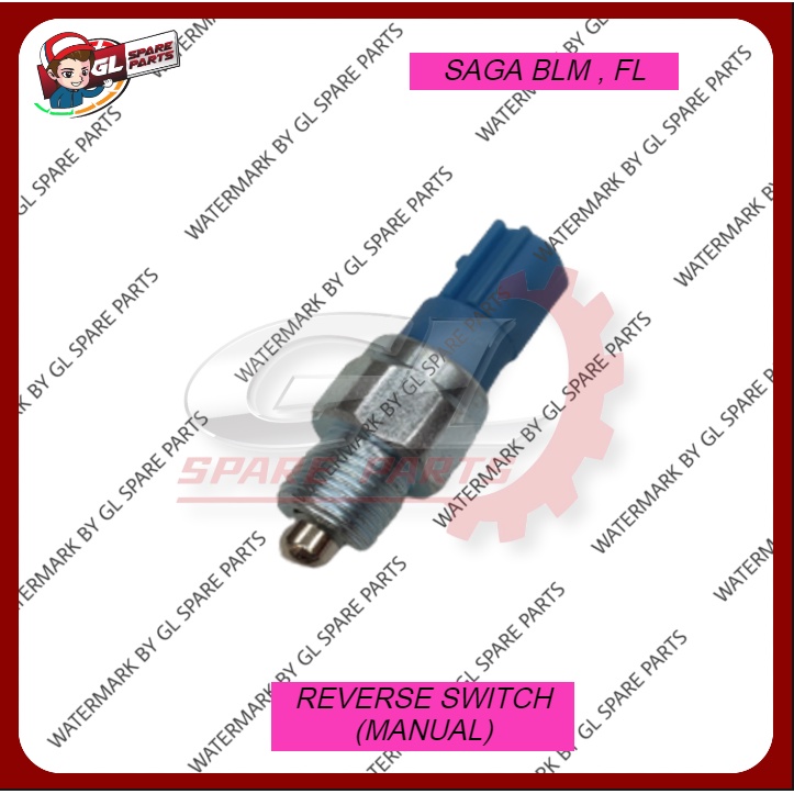 REVERSE SWITCH (MANUAL) PROTON SAGA BLM / FL (OEM) | Shopee Malaysia