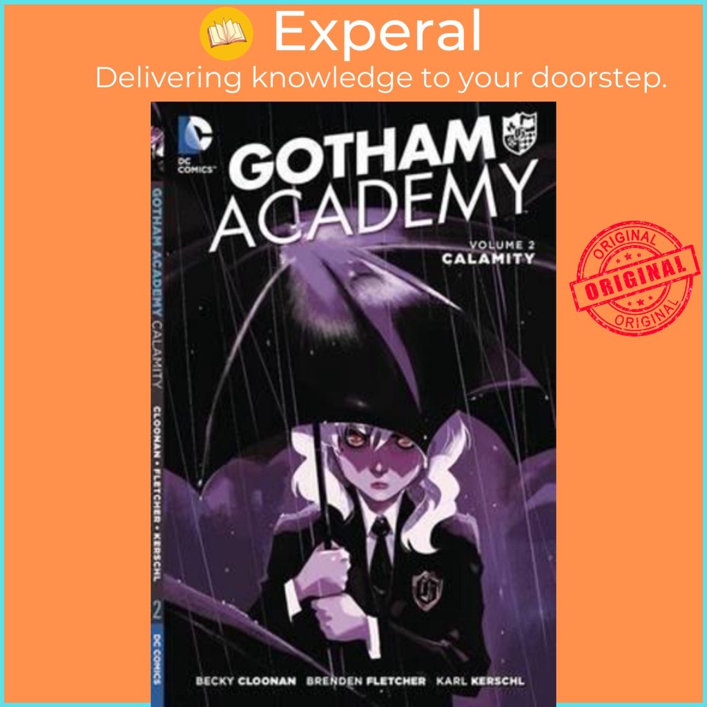 [100% Original Books] - Gotham Academy Vol. 2 Calamity by Becky Cloonan ...