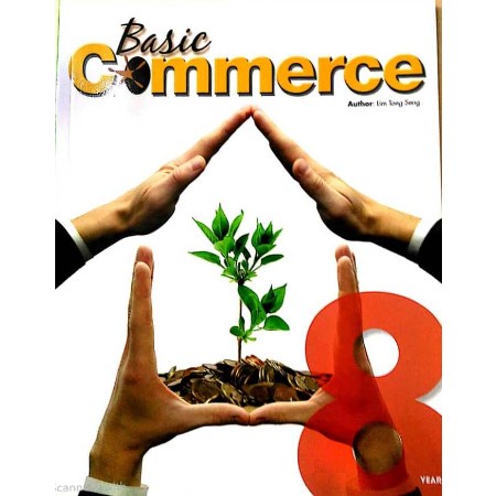 BASIC COMMERCE YEAR 8 TEXTBOOK (ISBN: 9789814268028) | Shopee Malaysia