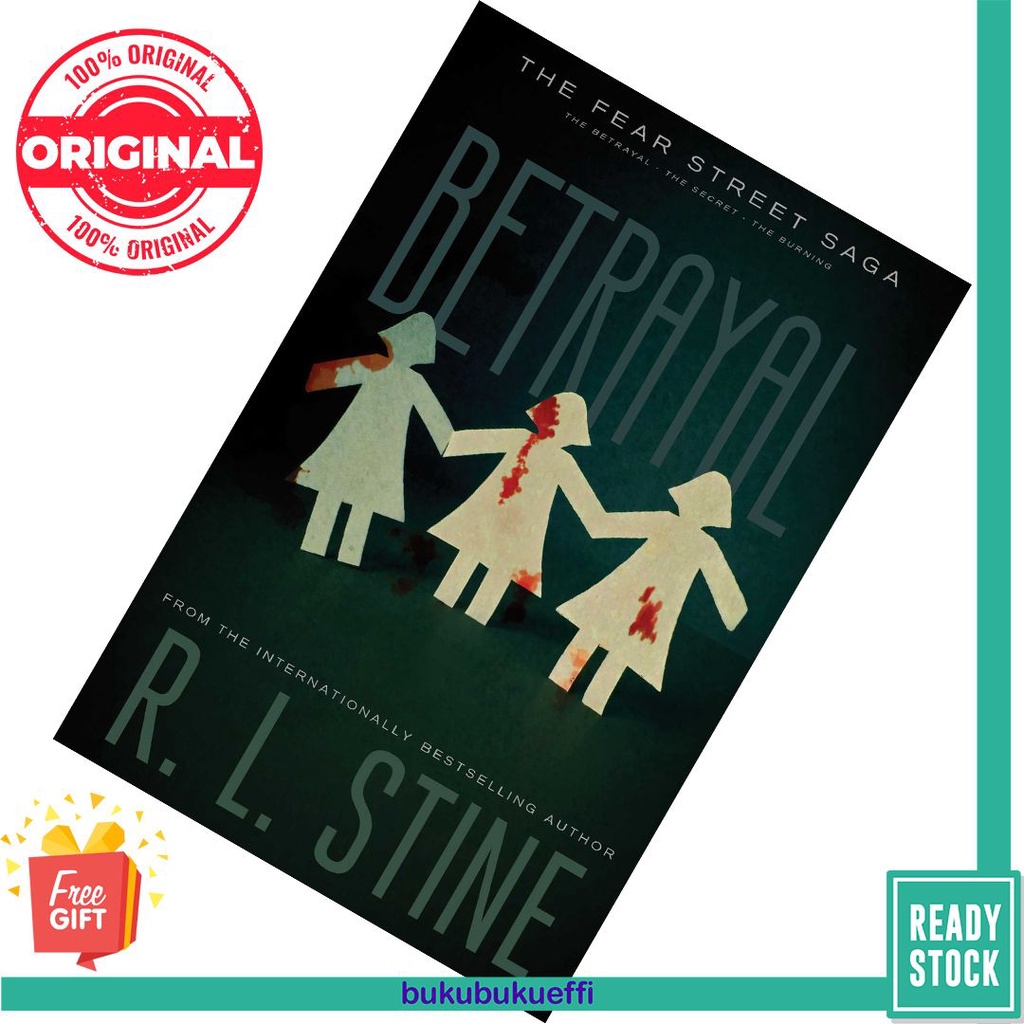 Betrayal: The Betrayal; The Secret; The Burning (The Fear Street Saga ...