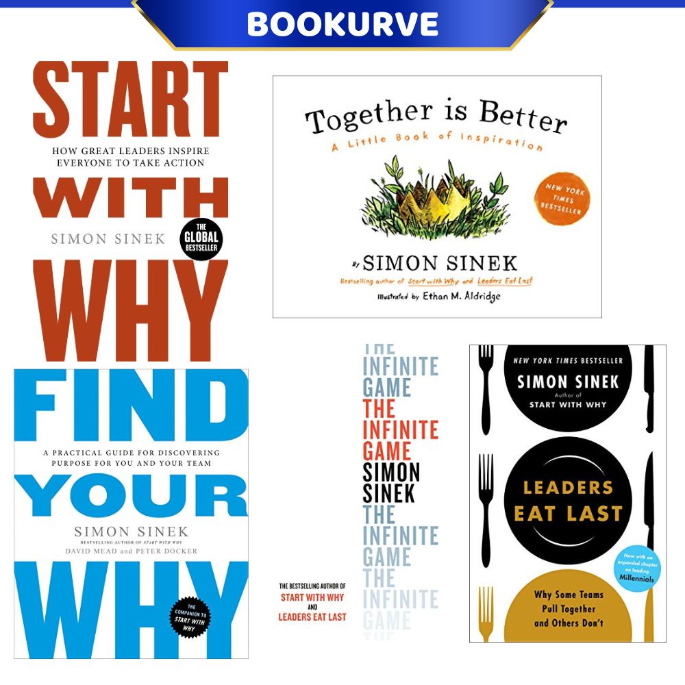 Start With Why, Find Your Why, Leaders Eat Last, Together Is Better ...