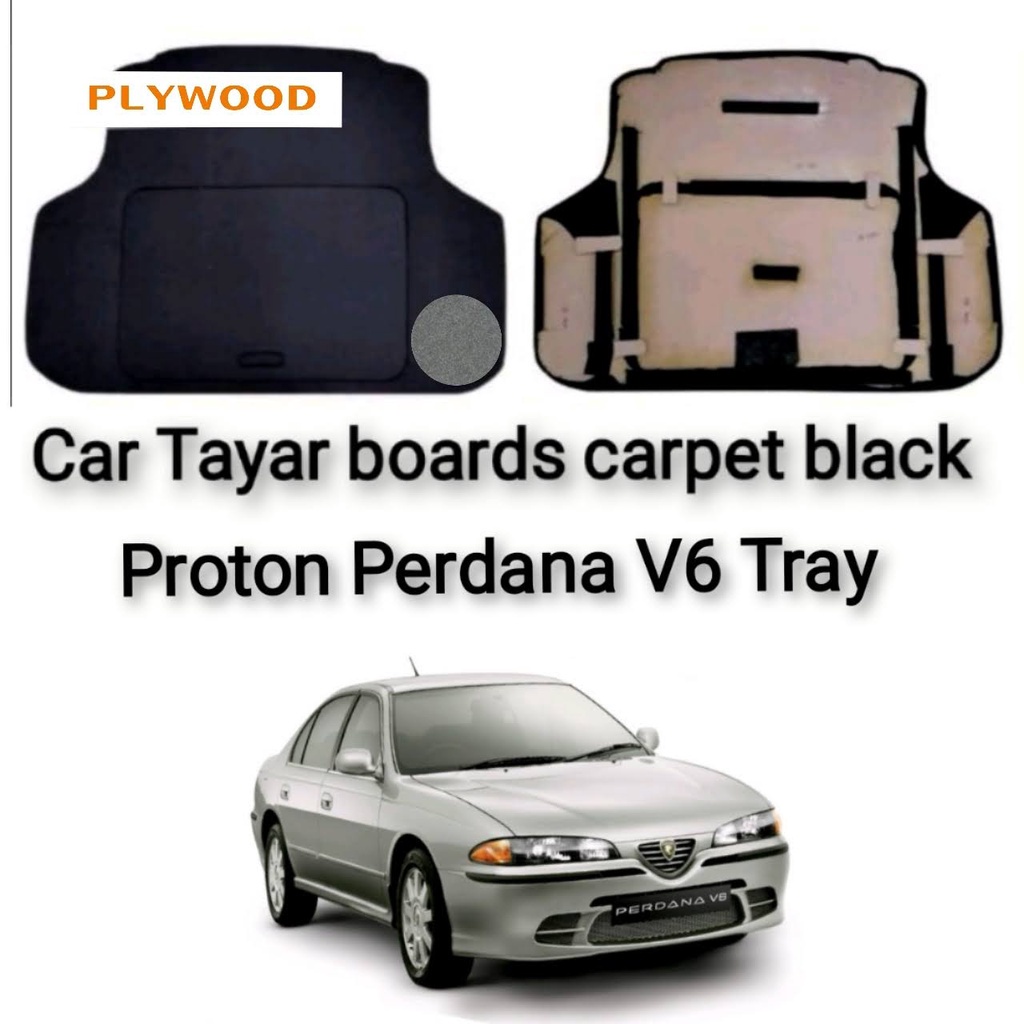 LCK Proton Perdana V6 rear tayar board carpet tray ,papan bonet tayar ...