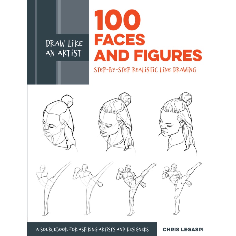 Art // Draw Like an Artist - 100 Faces and Figures - Step-by-Step ...