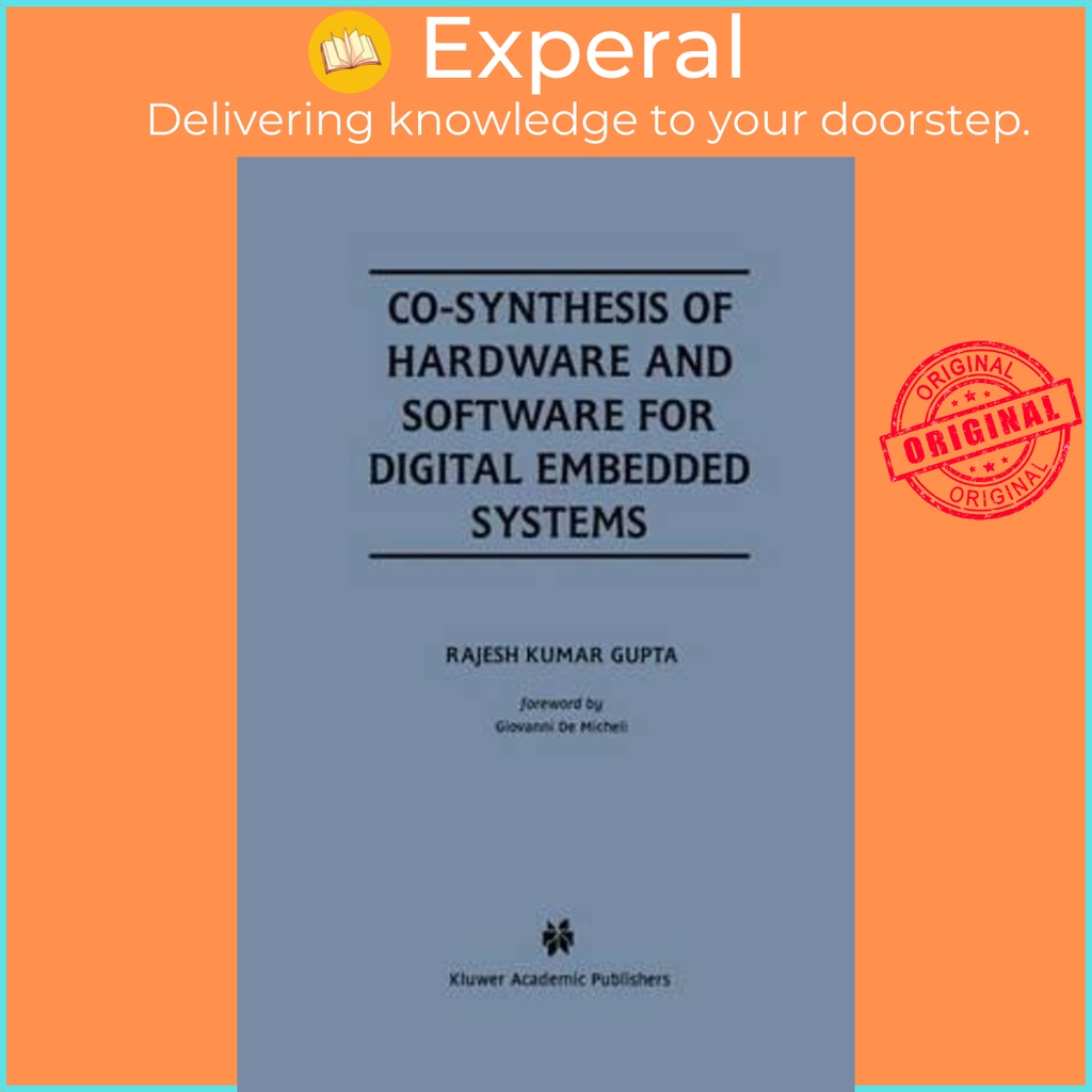 [English - 100% Original] - Co-Synthesis of Hardware and Software for Digital Embedded by Rajesh ...