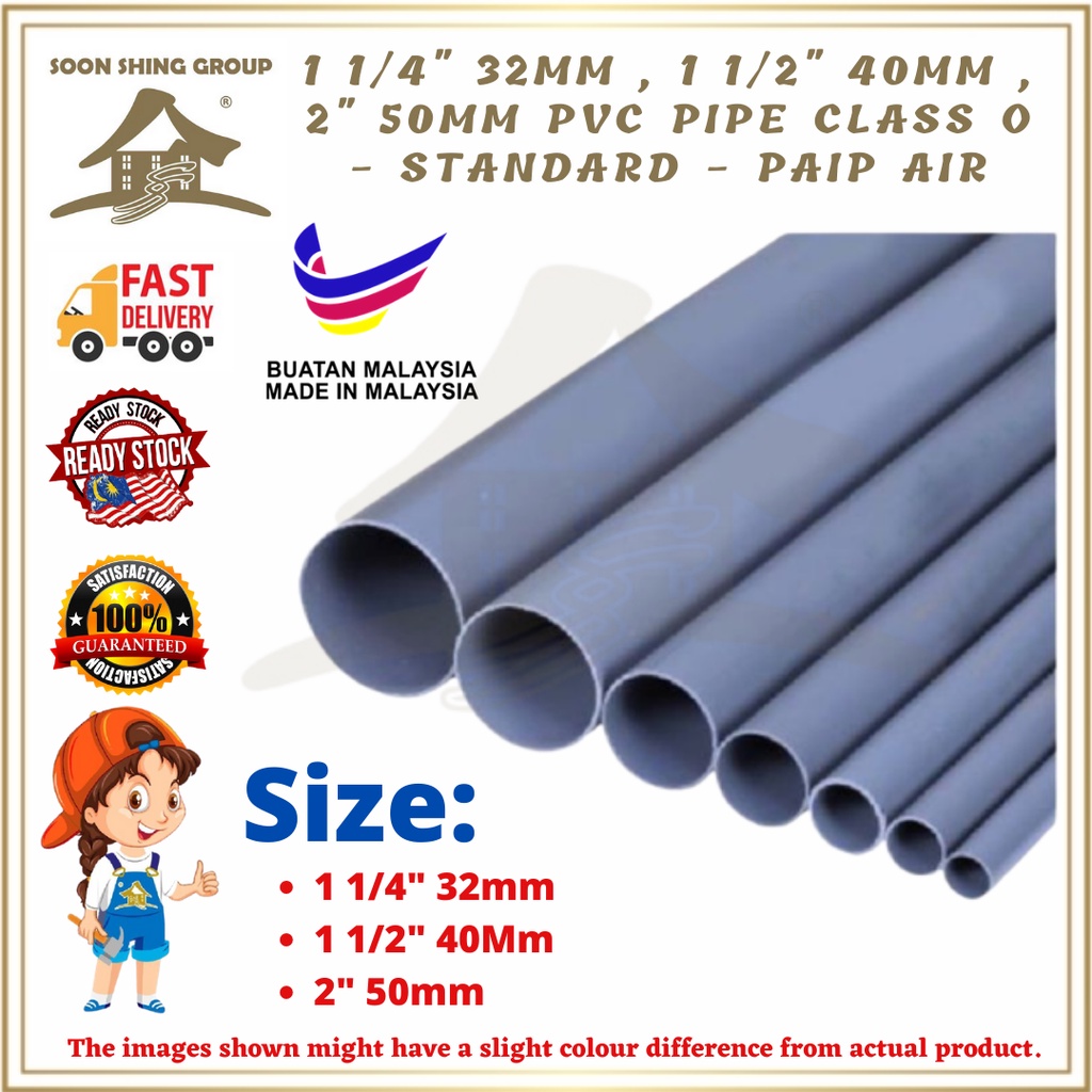 1 1/4" 32MM , 1 1/2" 40MM , 2" 50MM PVC PIPE CLASS O - STANDARD - PAIP AIR | Shopee Malaysia