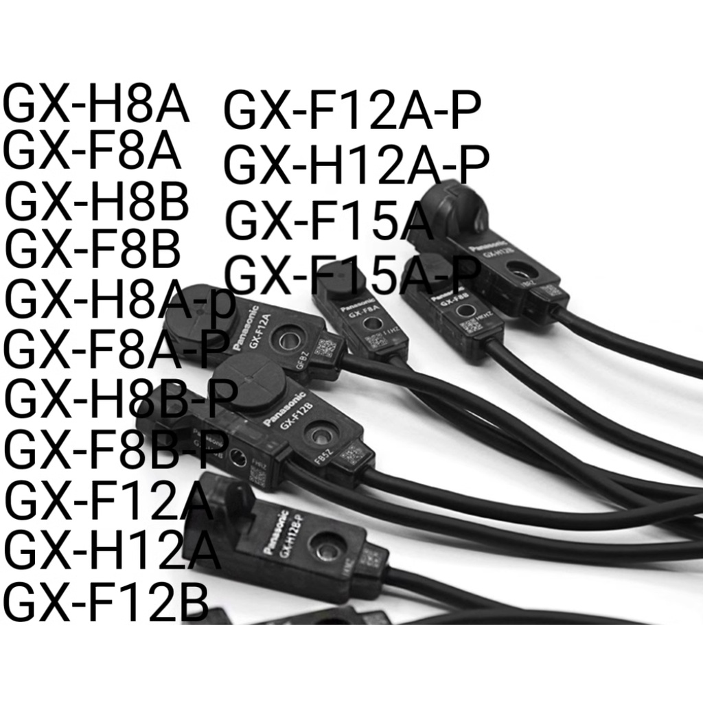 Panasonic proximity sensor GX-H8A F8A F8B F12A F12B H12A H12B F15A F15B ...
