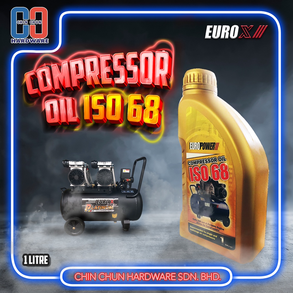 EURO X EUROPOWER COMPRESSOR OIL ISO 68|SUITS 240 VOLT|MINYAK COMPRESSOR ...