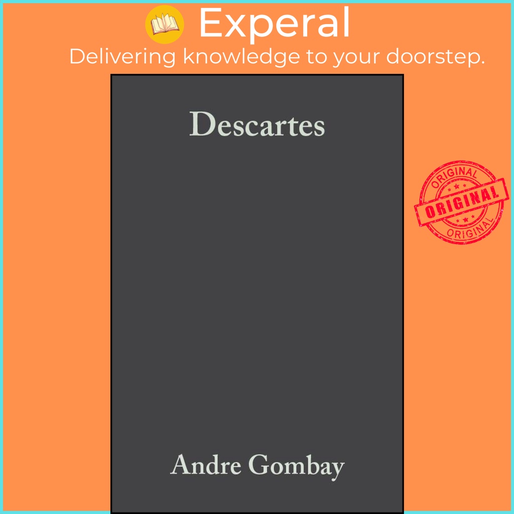[English - 100% Original] - Descartes by Andre Gombay (US edition ...