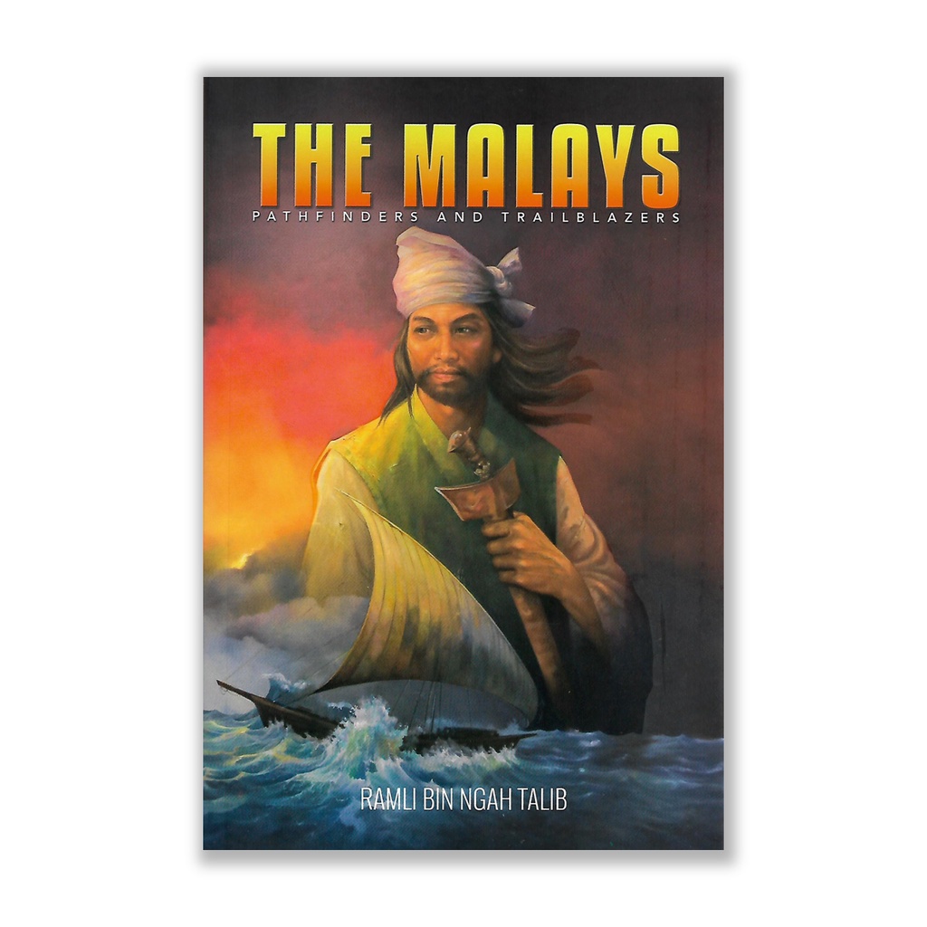 The Malays: Pathfinders and Trailblazers, Ramli bin Ngah Talib | Shopee ...