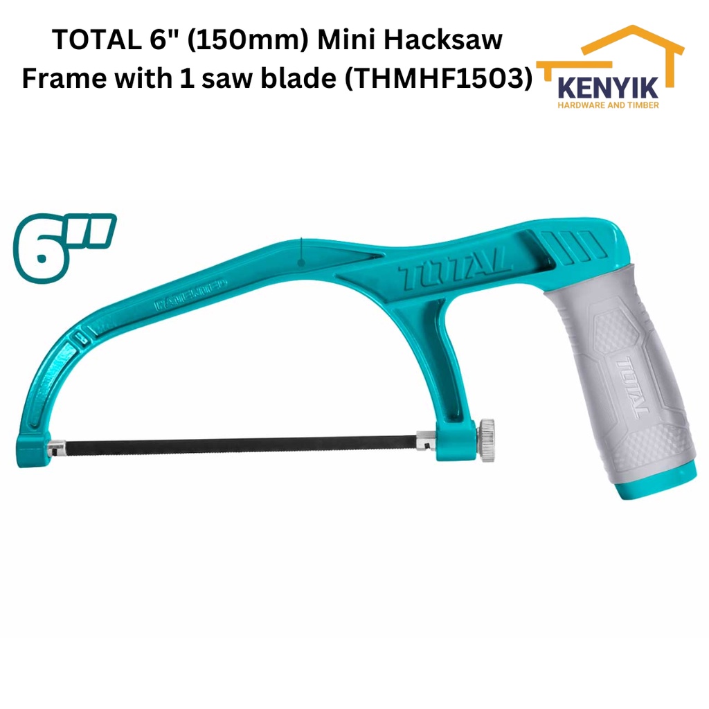 TOTAL 6" (150mm) Mini Hacksaw Frame with 1 saw blade (THMHF1503 ...