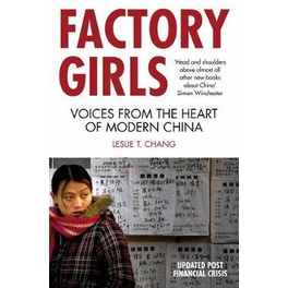 [BnB] Factory Girls: Voices from the Hearth of Modern China by Leslie T ...