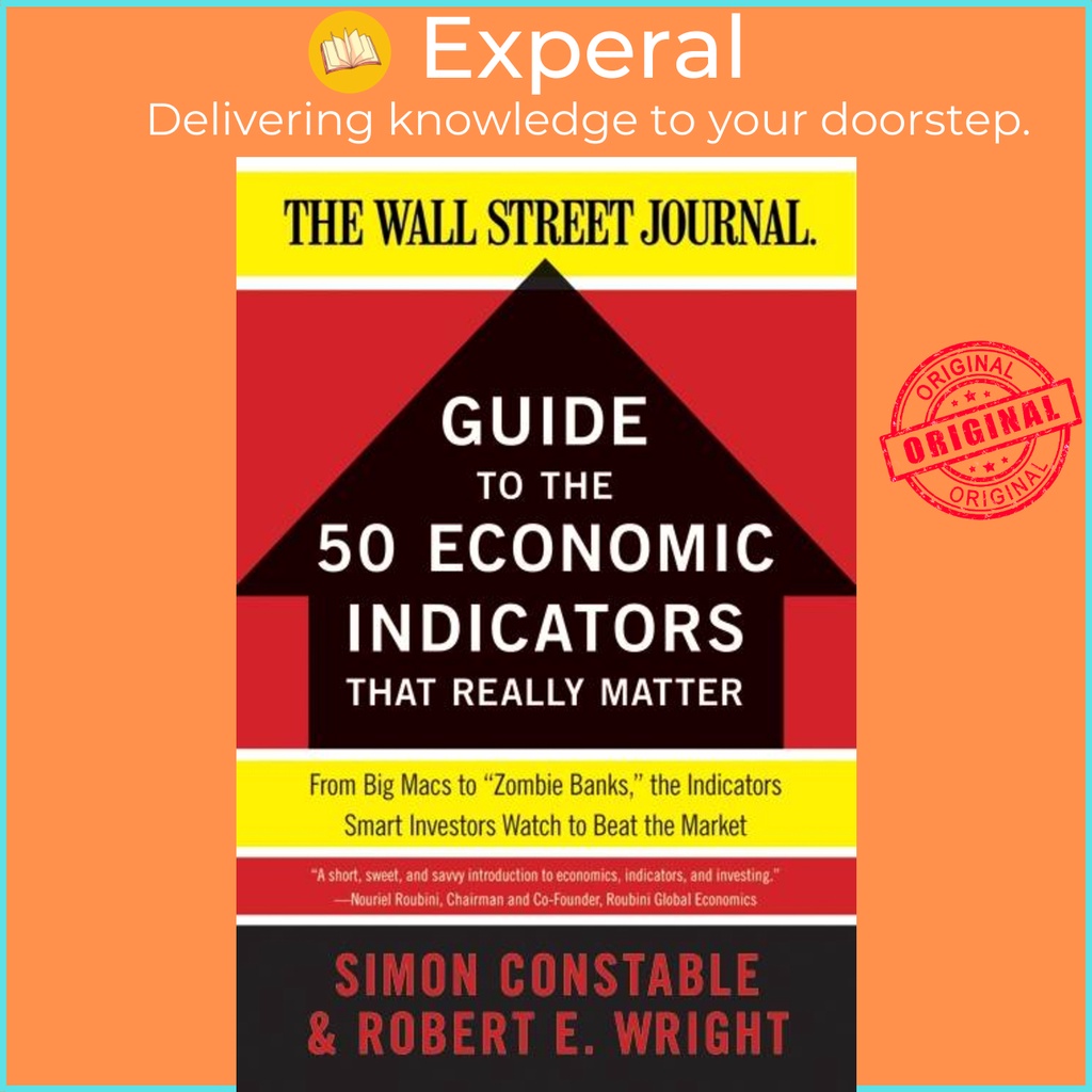[English - 100% Original] - The WSJ Guide to the 50 Economic Indicators ...