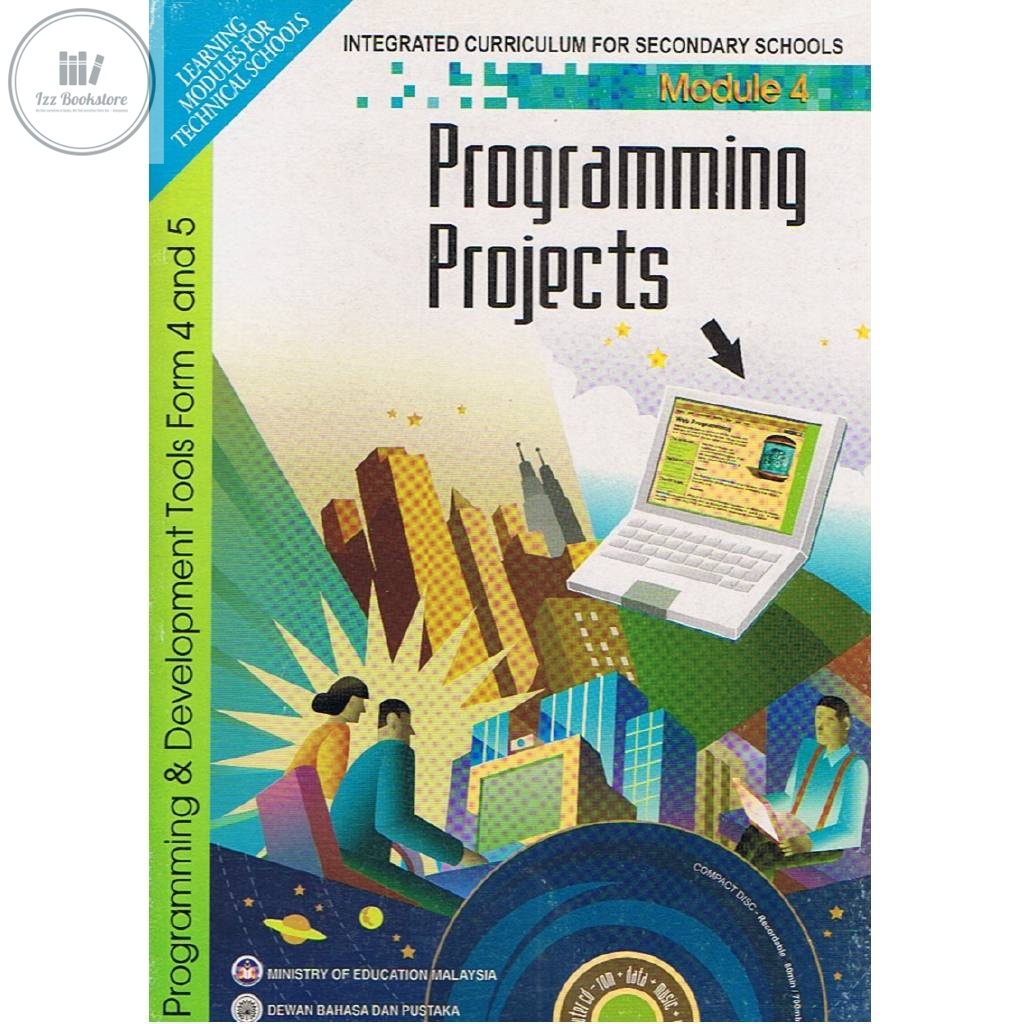 DBP: Buku Teks MPAV LMFTS Programming and Development Tools Form 4 and 5 Module 4: Programming ...