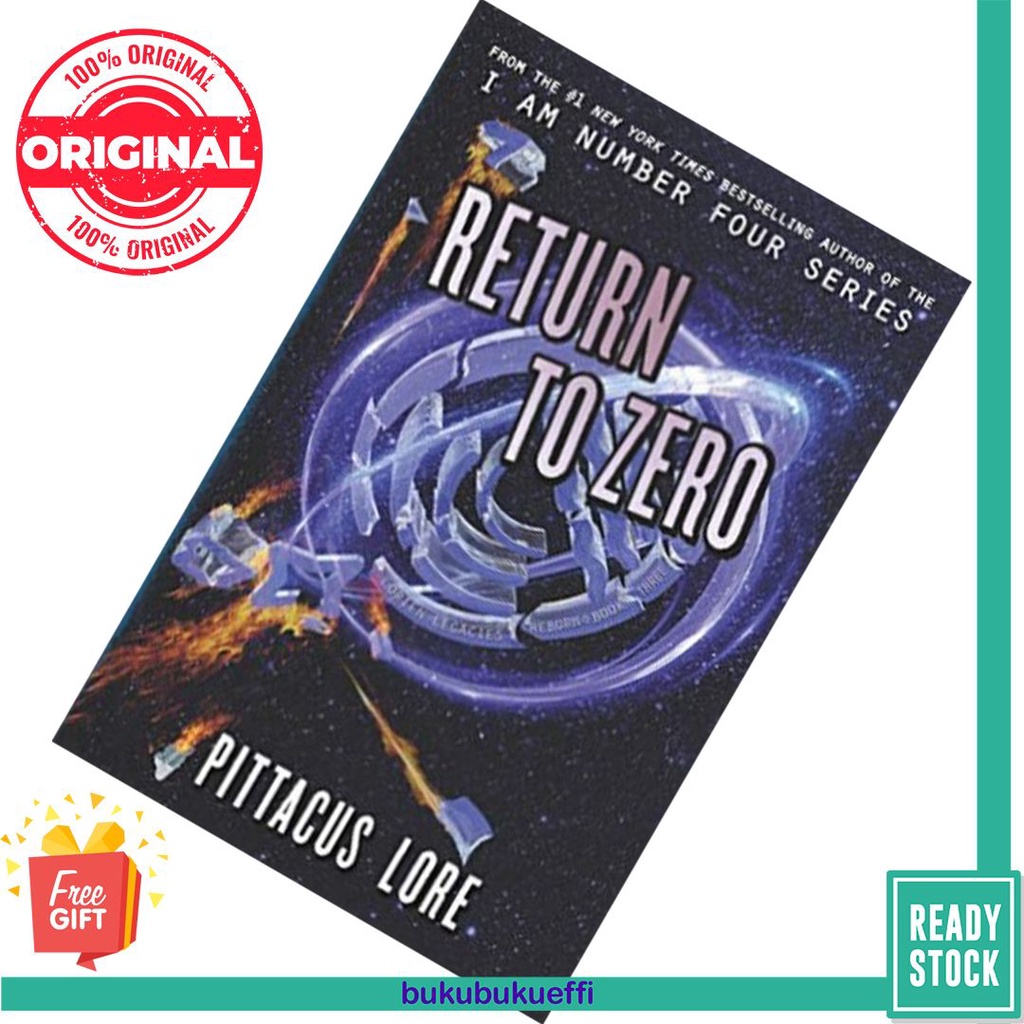 Return to Zero (Lorien Legacies Reborn #3) by Pittacus Lore | Shopee Malaysia