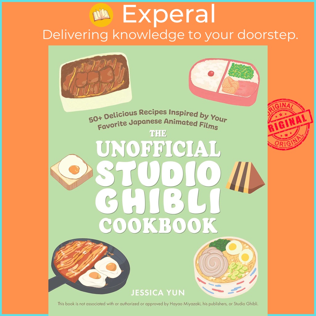 [English - 100% Original] - The Unofficial Studio Ghibli Cookbook - 50 ...