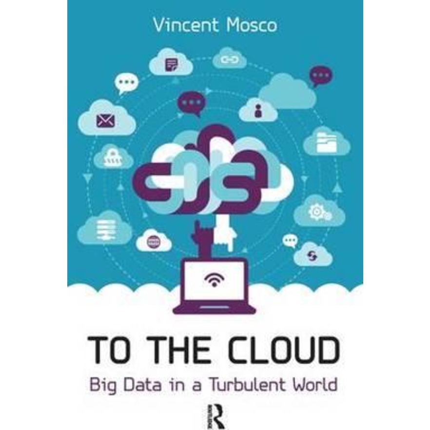 [English - 100% Original] - To the Cloud : Big Data in a Turbulent ...
