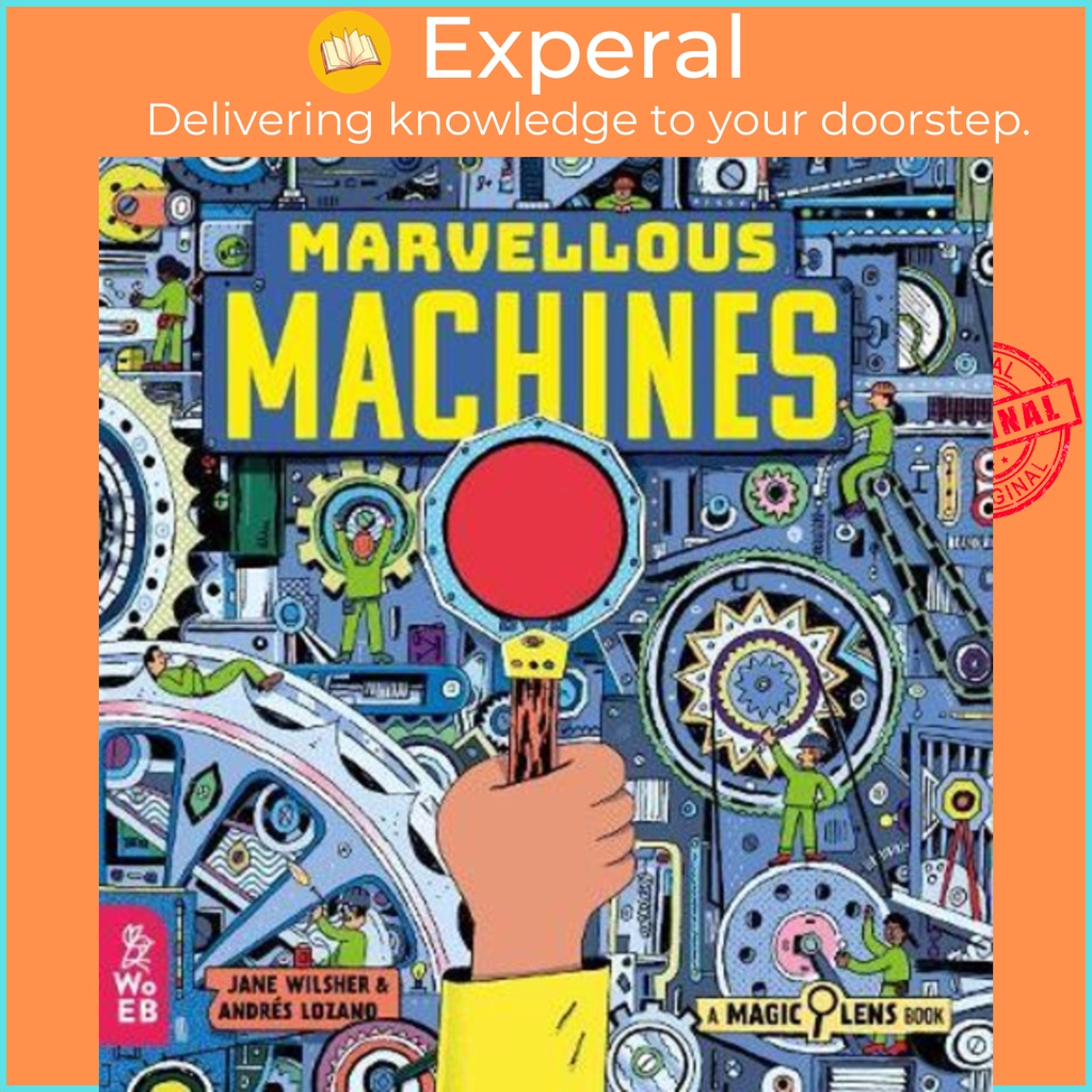 [English - 100% Original] - Marvellous Machines : A Magic Lens Book by ...