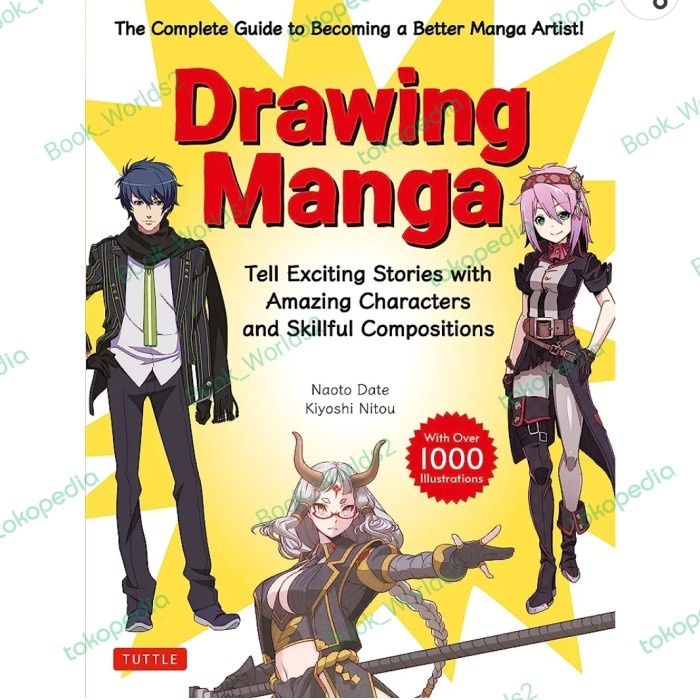 Manga Drawing Book: Tell Exciting Stories with Amazing Characters ...