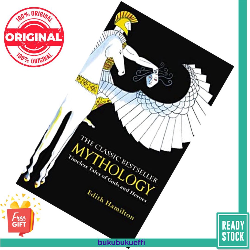 Mythology: Timeless Tales of Gods and Heroes by Edith Hamilton ...